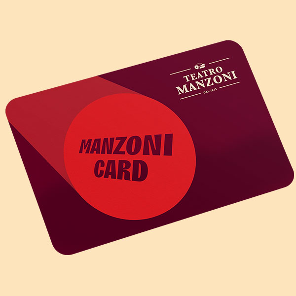 Manzoni Card - Teatro Manzoni